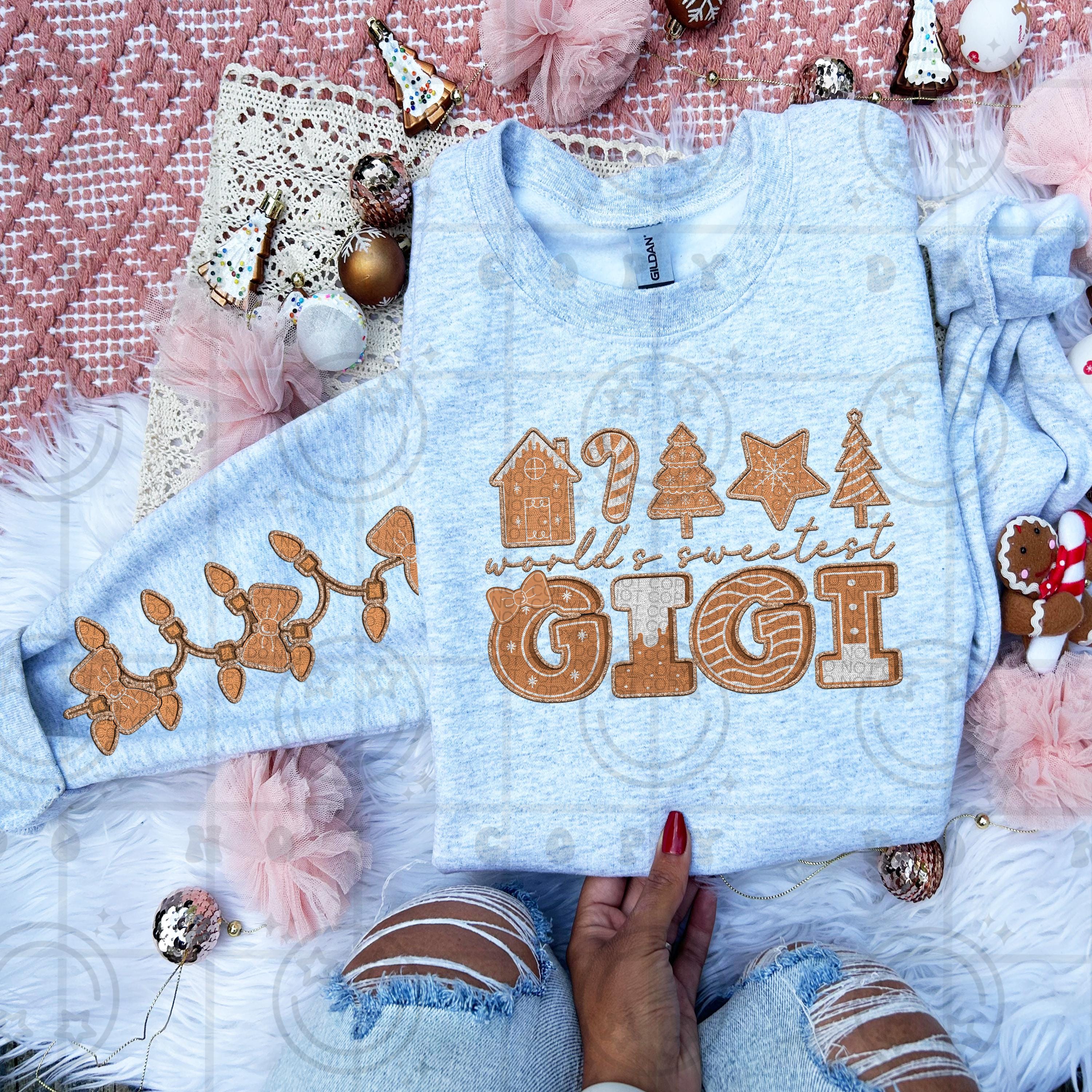 Gigi | Gingerbread cookie themed Worlds sweetest gigi faux embroidery ...