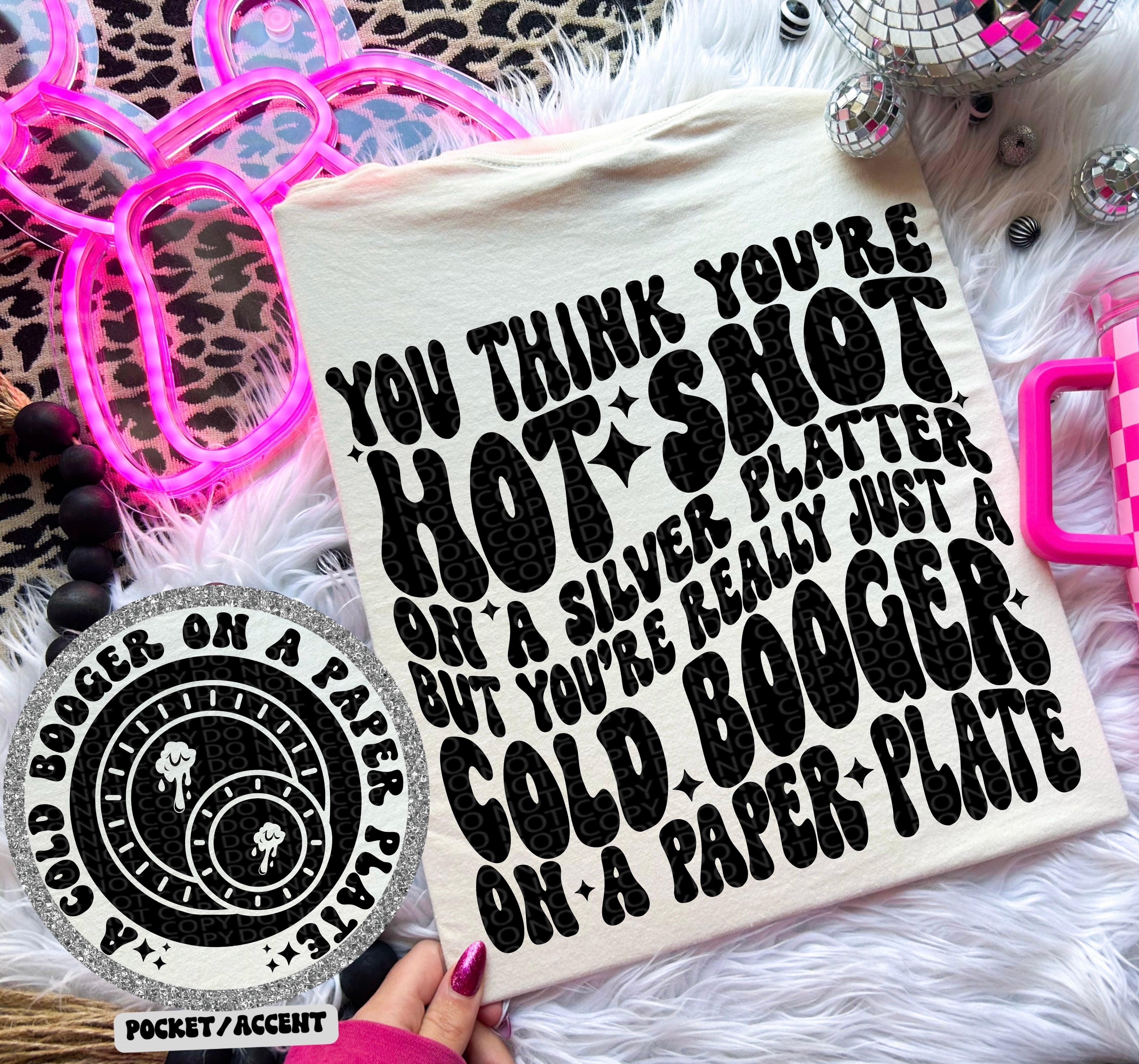 A cold booger on a paper plate | Wavy Snarky PNG – Homewrecker Design Shop