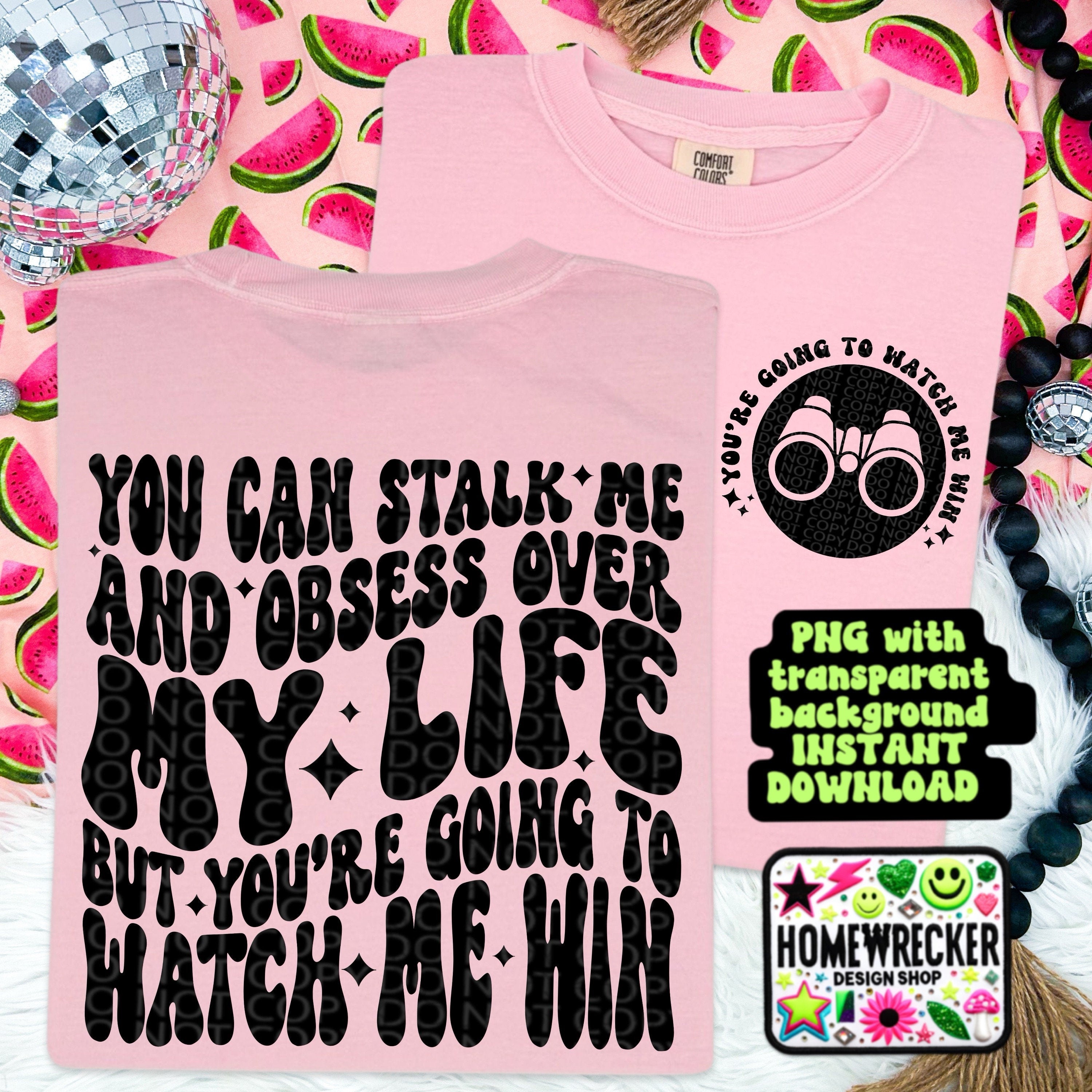 You’re going to watch me win PNG, Digital Download, Wavy font design w ...