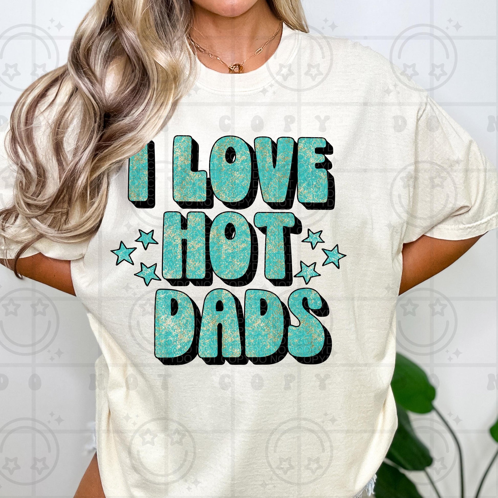 I love hot dads, gold foil, glitter, bubble letters, summer designs, T ...